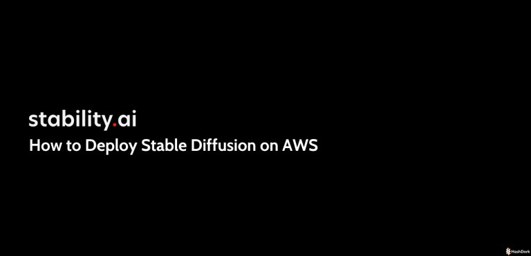 How to Deploy Stable Diffusion on AWS - HashDork