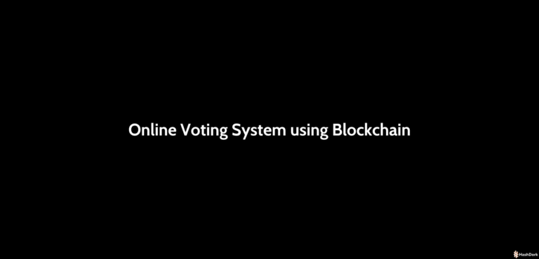 Online Blockchain Voting System - HashDork Online Blockchain Voting System - HashDork